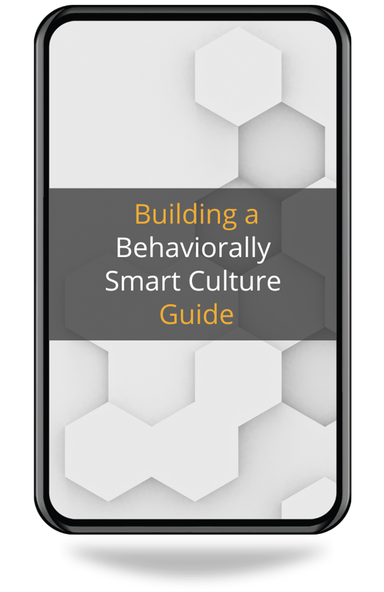 Building a Behaviorally Smart Culture