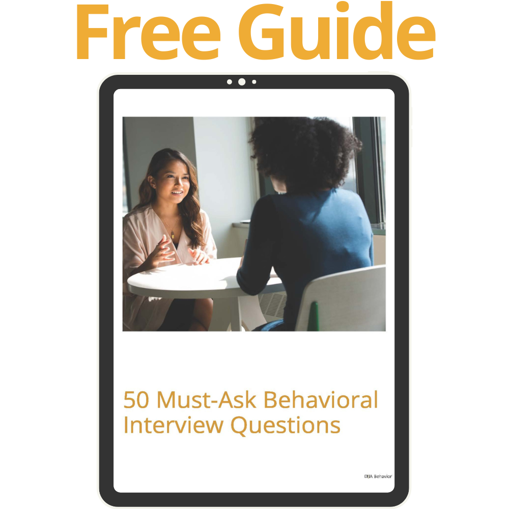 50 Must-Ask Behavioral Interview Questions